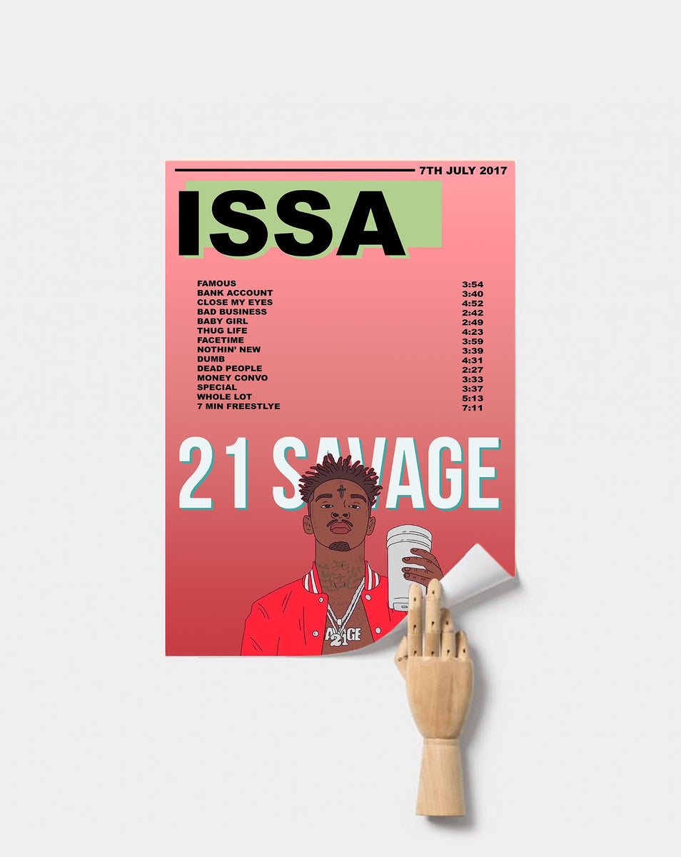 21 Savage Poster | ISSA – Postered