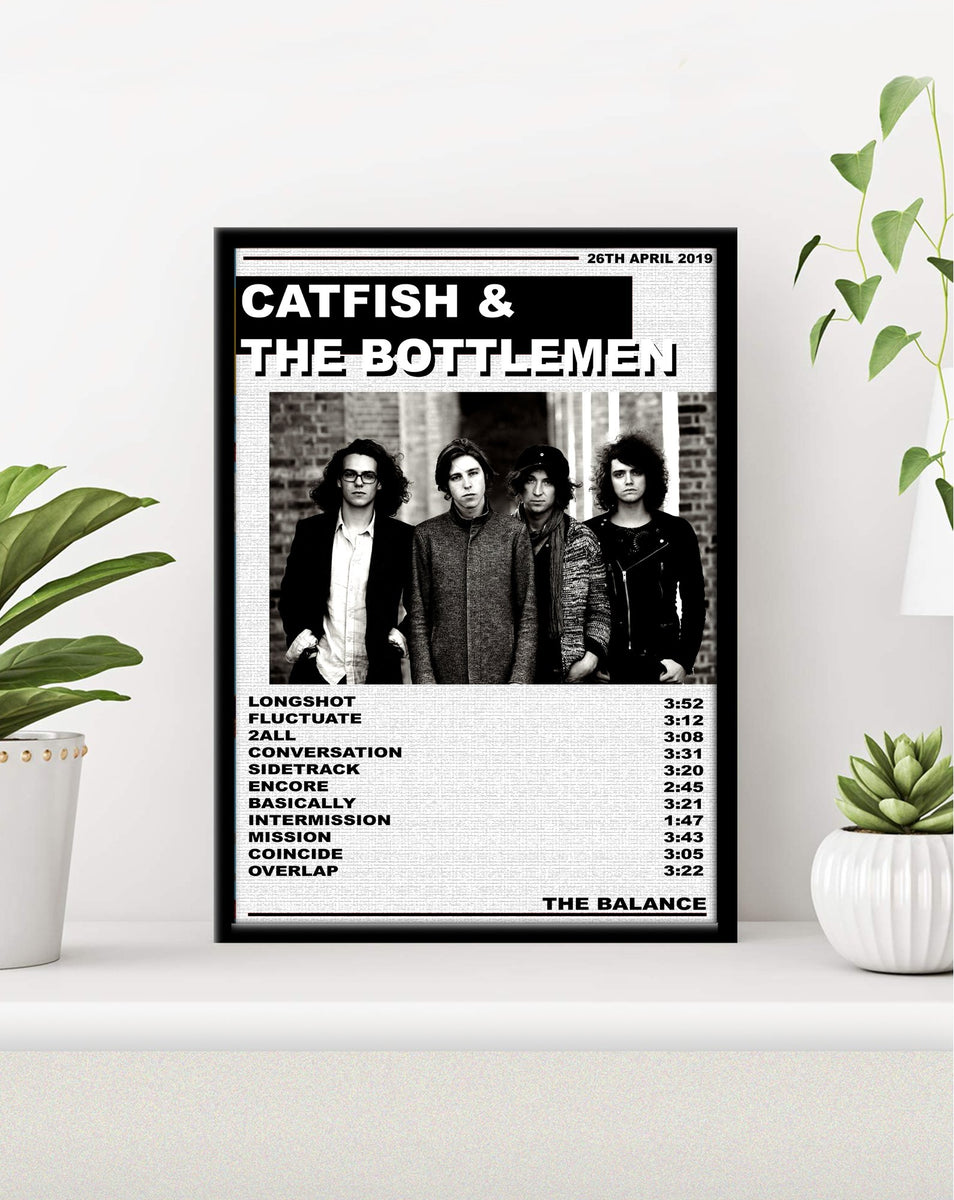 Catfish and The Bottlemen The Balance poster – Postered